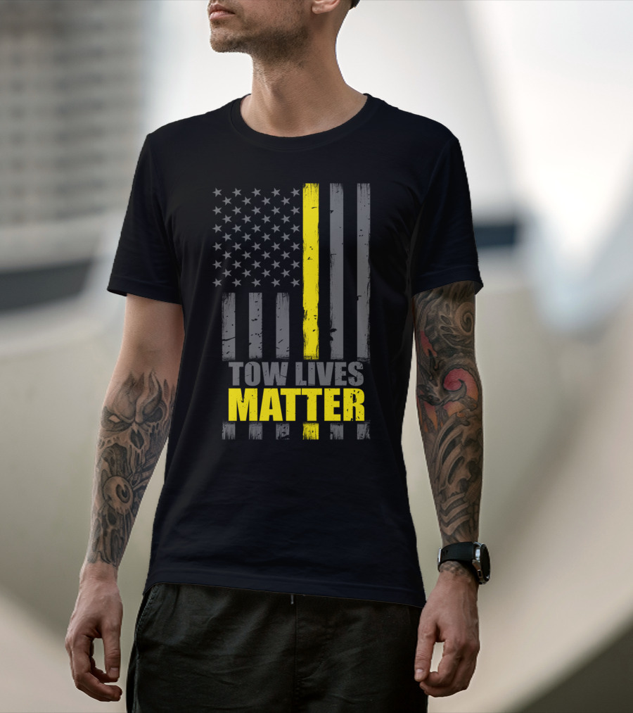 Tow Lives Matter Thin Yellow Line Flag T-Shirt