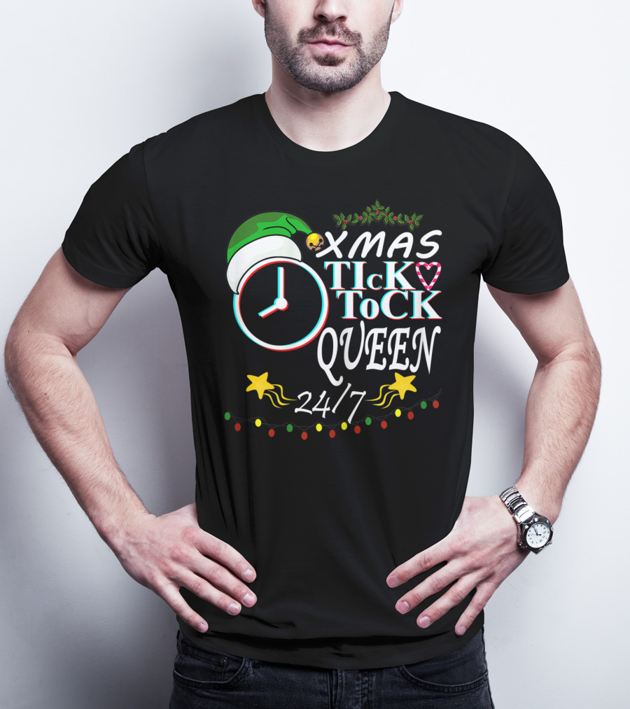 XMAS Tick Tock Queen 24/7 T-Shirt