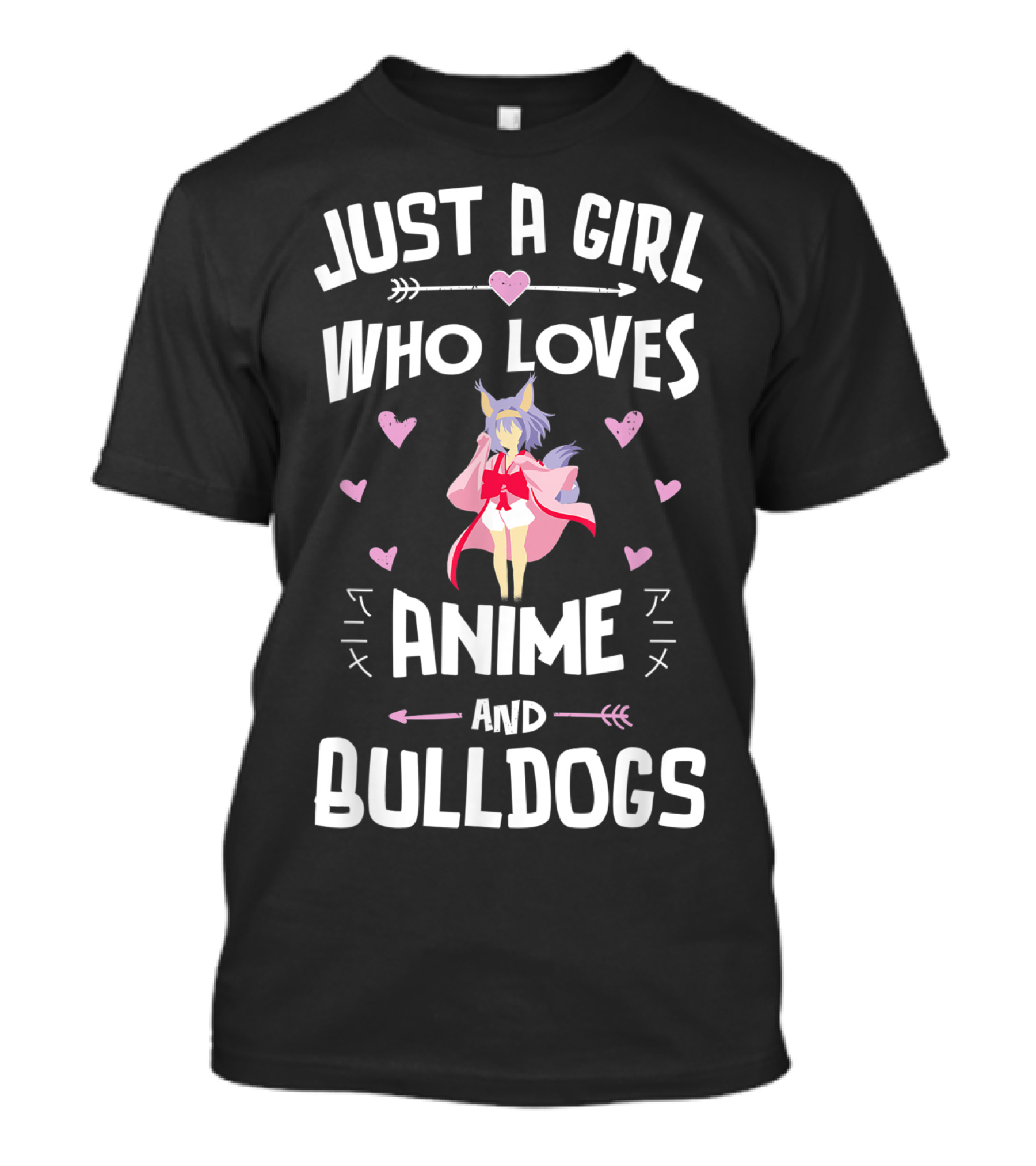 Just A Girl Who Loves Anime And Bulldogs T-Shirt