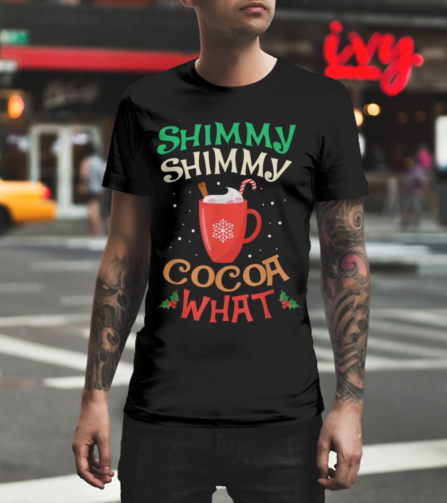 Shimmy Shimmy Cocoa What Christmas Snowflake Candy Cane Mug T-Shirt