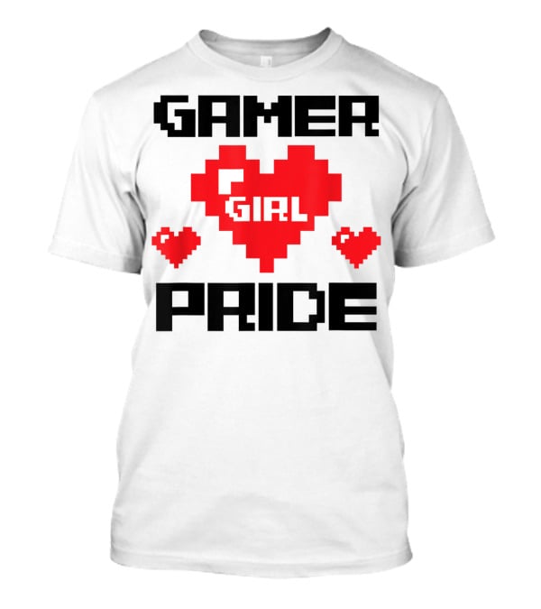 Gamer Girl Pride Pixel Heart Cute Female Gaming T-Shirt