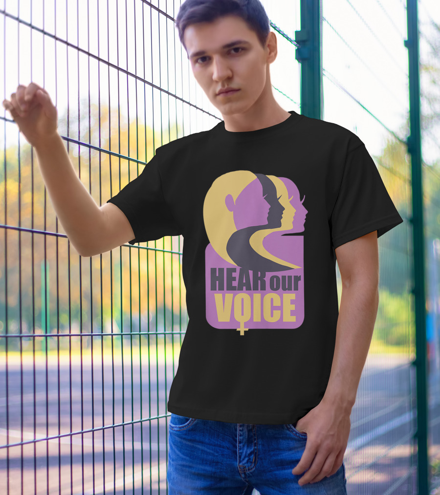 Hear Our Voice Women's Rights Empowerment Pro Symbols T-Shirt