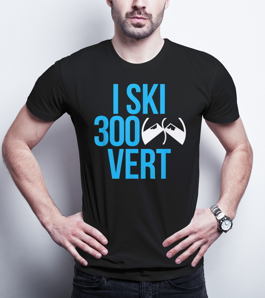 I Ski 300 Vert Ski Goggles Mountain T-Shirt