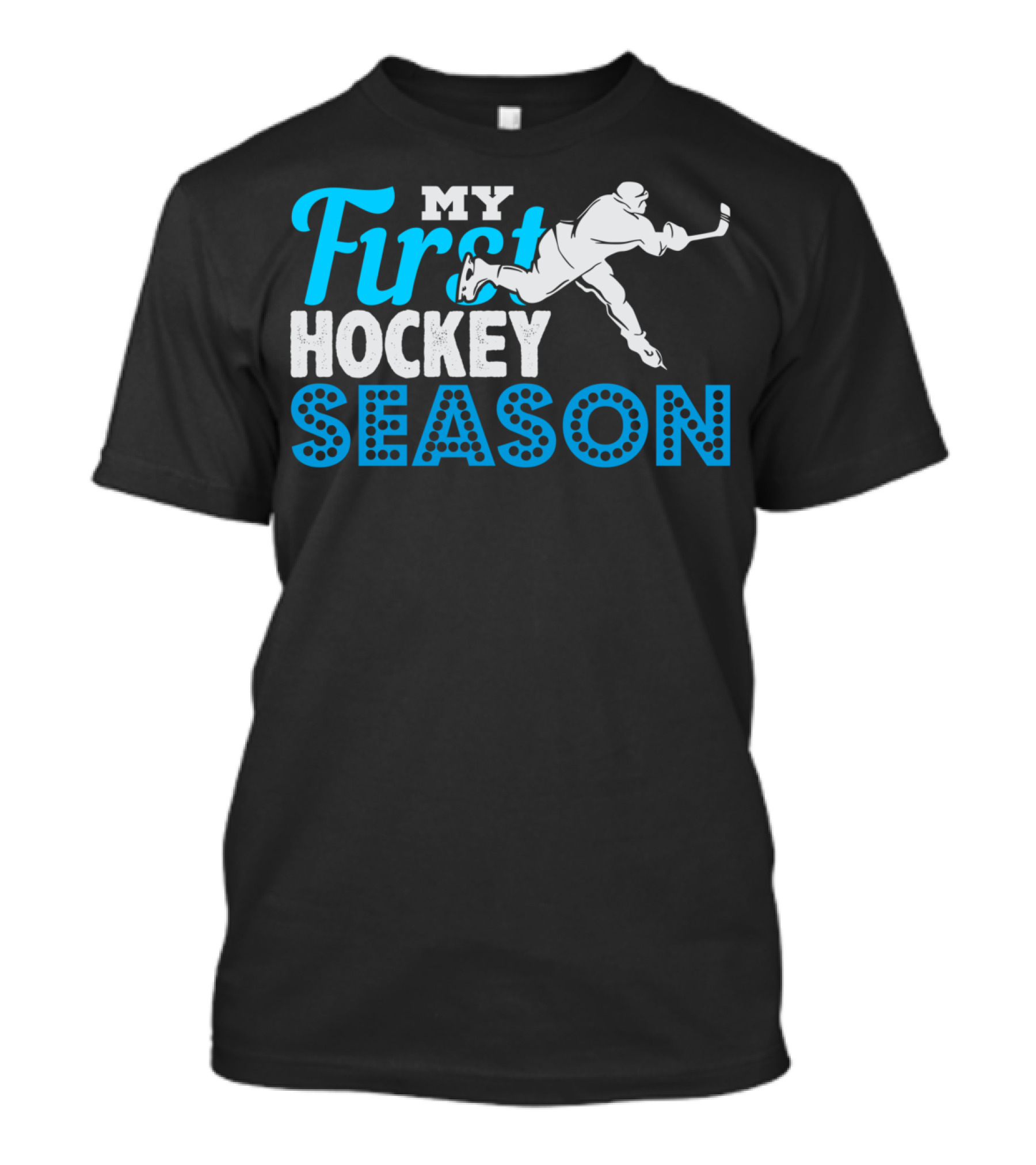 My First Hockey Season Ice Hockey Boy Girl Team Goalie Defense T-Shirt
