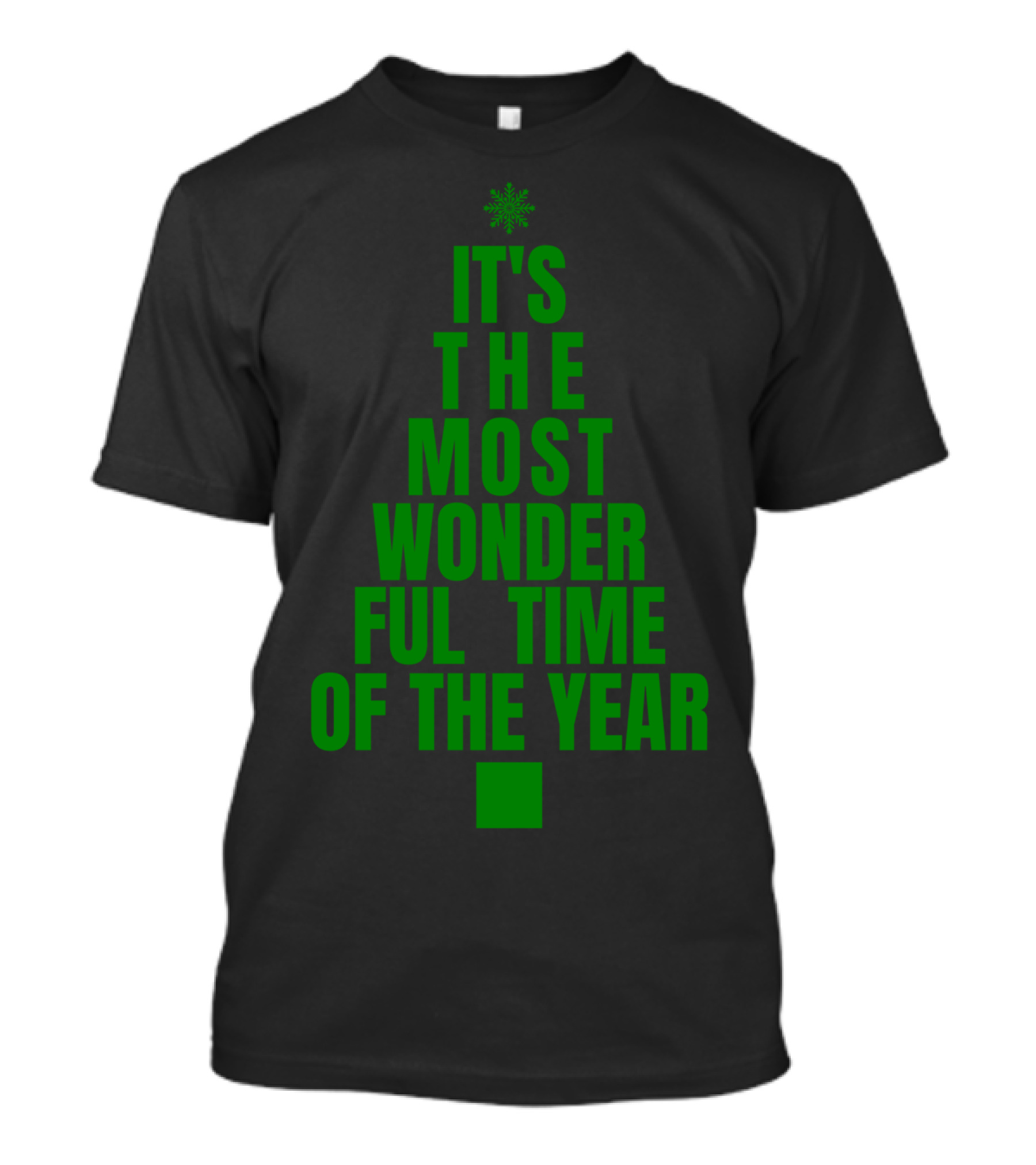 It's The Most Wonderful Time Of The Year Christmas Tree Design Green T-Shirt