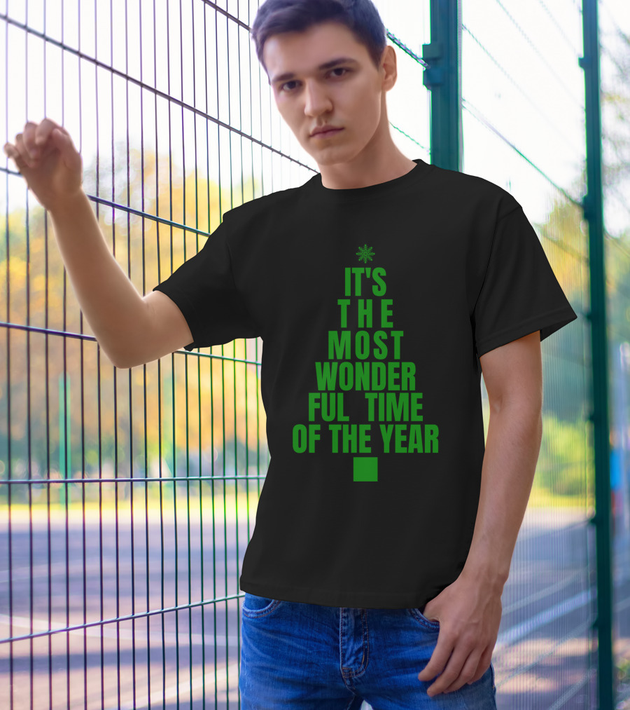 It's The Most Wonderful Time Of The Year Christmas Tree Design Green T-Shirt