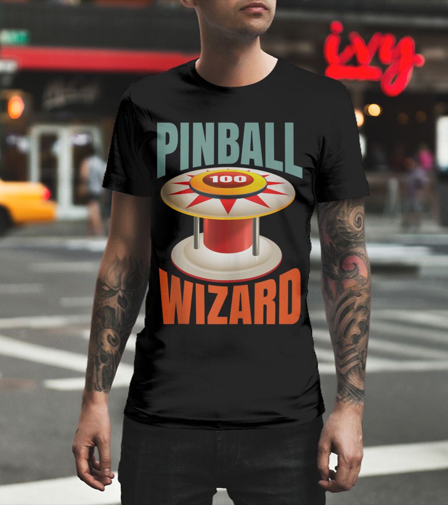 PINBALL WIZARD 100 Arcade Game Lover T-Shirt