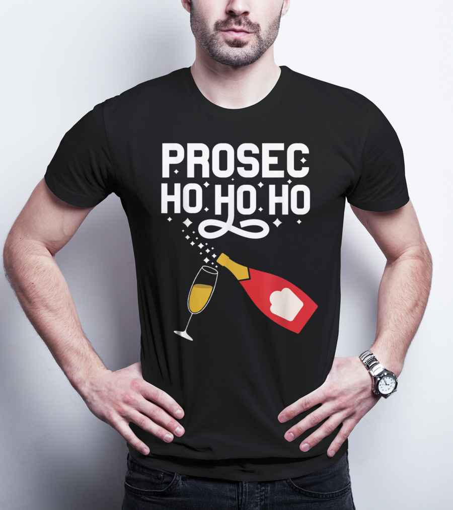 Prosecco Ho Ho Ho Funny Christmas Wine Bottle And Glass T-Shirt
