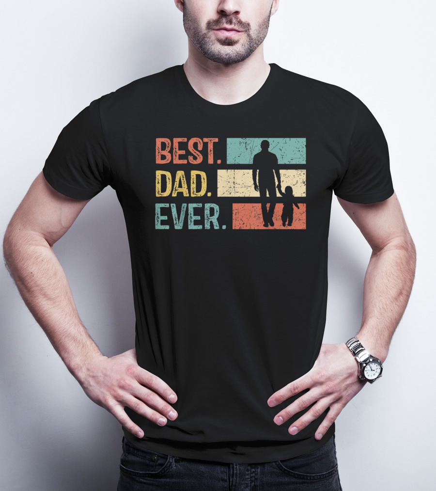 Best Dad Ever Vintage Papa Daddy Gift T-Shirt