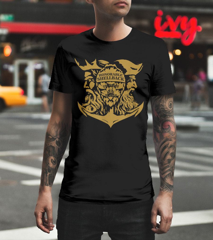 Honorable Shellback Davy Jones Beware Navy Anchors T-Shirt