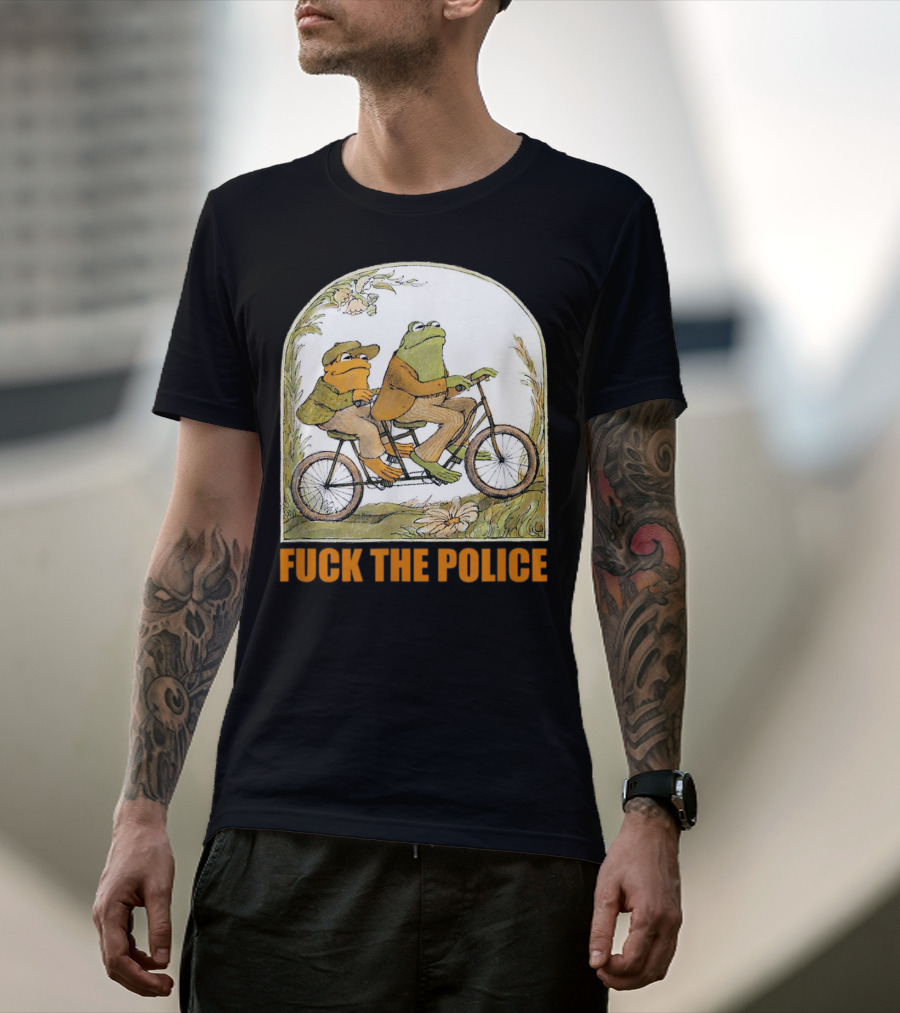 Funnyfrog And Toad Fck The Police Tandem Bicycle Adventure T-Shirt