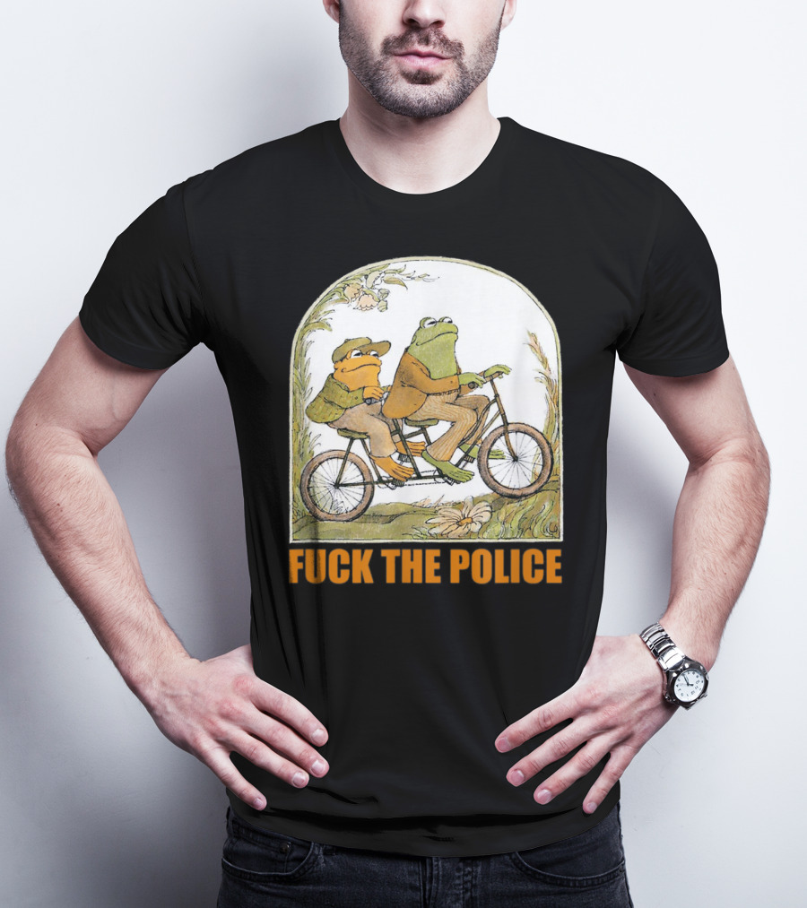 Funnyfrog And Toad Fck The Police Tandem Bicycle Adventure T-Shirt