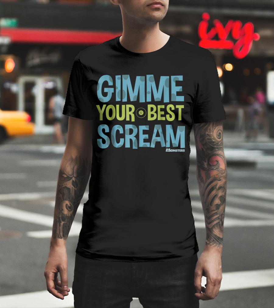 Gimme Your Best Scream Monsters Inc T-Shirt