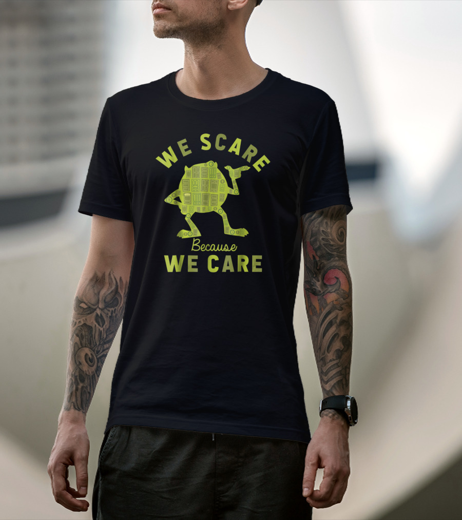 We Scare Because We Care Disney Pixar Monsters University Mike T-Shirt