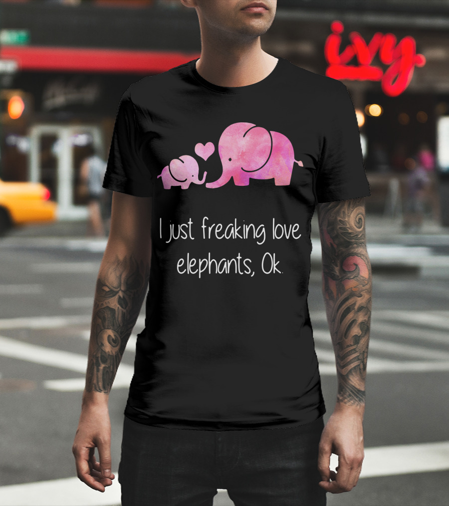 I Just Freaking Love Elephants Ok Pink Elephant Heart Design For Elephant Lovers T-Shirt
