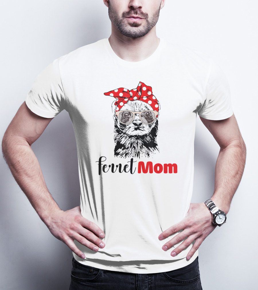 Ferret Mom Funny Lovers Girl T-Shirt