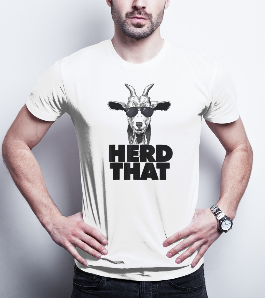 Herd That Funny Goat Pun Wearing Sunglasses T-Shirt