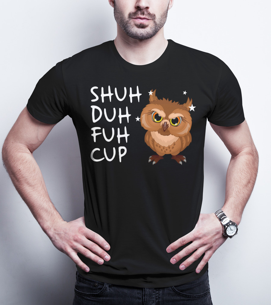 SHUH DUH FUH CUP Owl With Stars T-Shirt