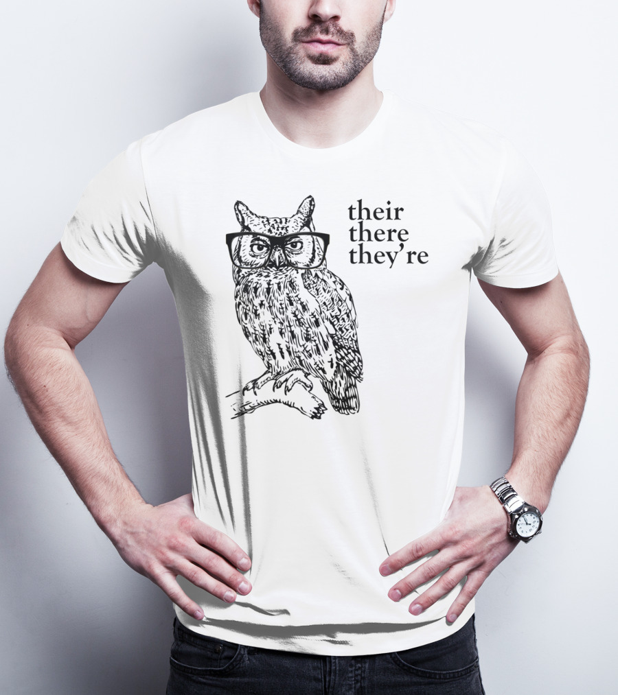Their There They're Owl Grammar Humor T-Shirt