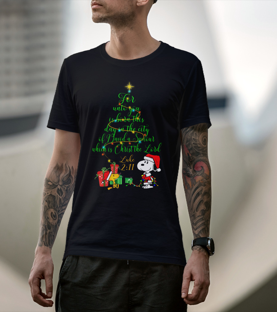 Christmas Snoopy Luke 2 11 For Unto You Is Born This Day T-Shirt