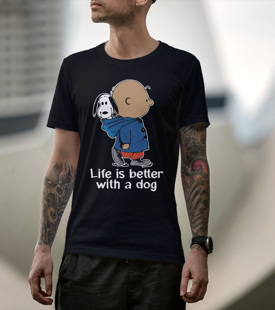 Life Is Better With A Dog Snoopy The Peanuts Movie T-Shirt