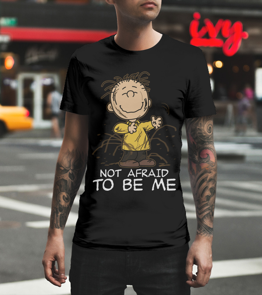 Not Afraid To Be Me Peanuts Movie Charlie Brown T-Shirt
