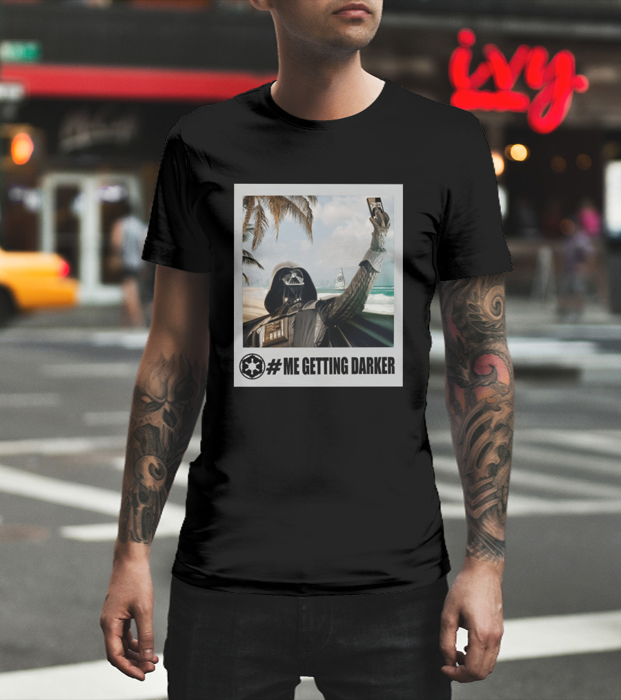 Me Getting Darker Darth Vader Star Wars Beach Selfie T-Shirt