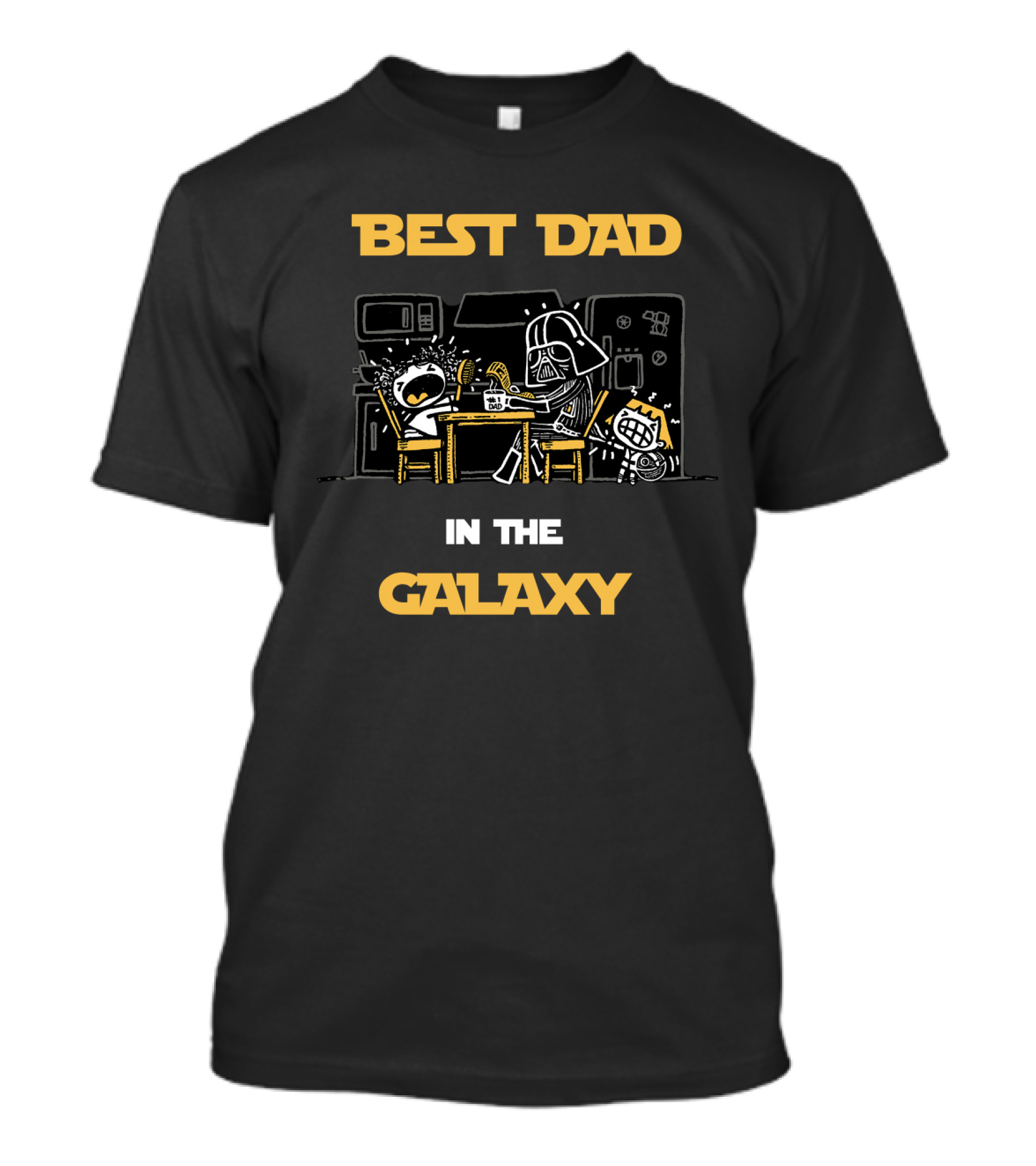 Best Dad In The Galaxy Star Wars Father's Day Stay At Home Dad T-Shirt