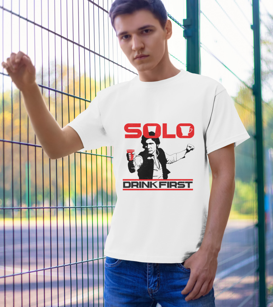 SOLO Drink First Han Star Wars T-Shirt
