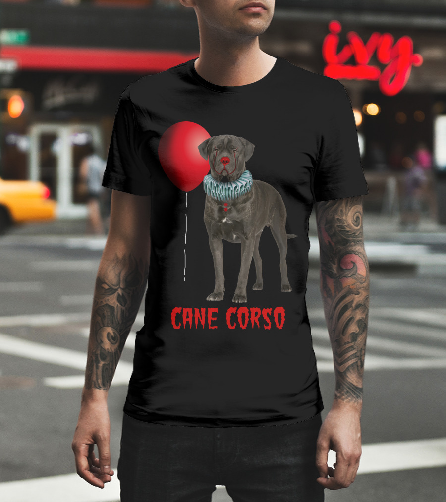 Cane Corso Horror Red Balloon Clown Costume T-Shirt