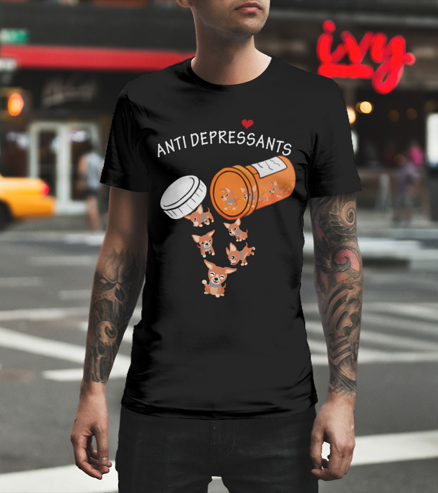 Chihuahua Anti Depressants Cute Pill Bottle Heart T-Shirt