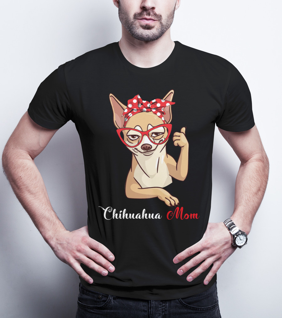 Chihuahua Mom T-Shirt