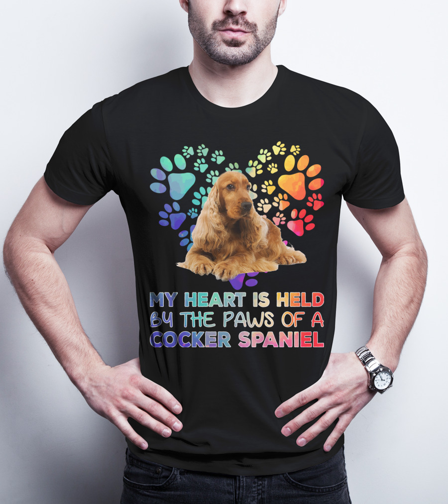 My Heart Is Held By The Paws Of A Cocker Spaniel T-Shirt