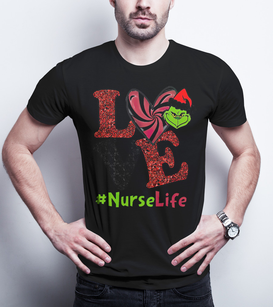 LOVE Grinch Heart #NurseLife T-Shirt