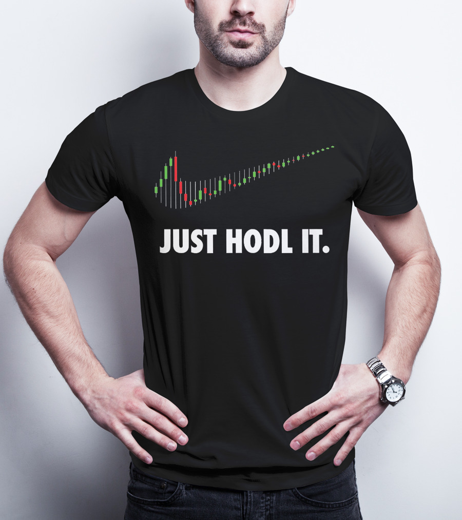 Just Hodl It Candlestick Chart Swoosh Stock Market T-Shirt