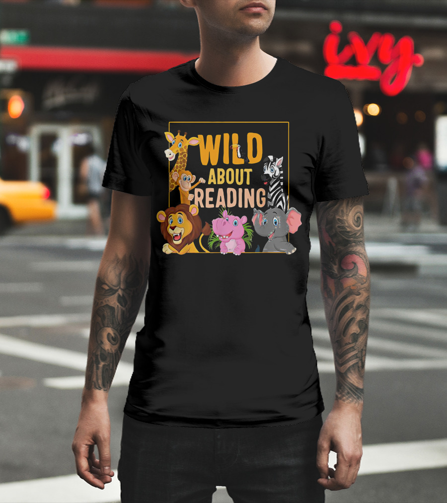 Wild About Reading Cute Zoo Animals Students Books Lover T-Shirt