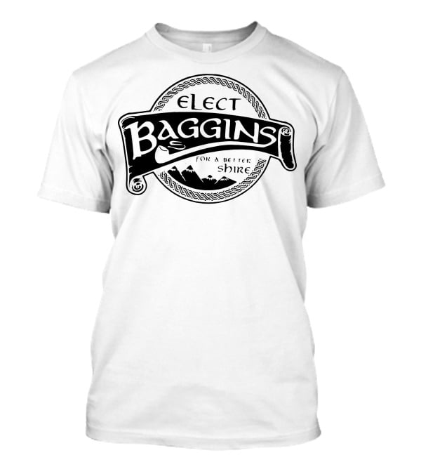 Elect Baggins For A Better Shire Middle Earth Hobbit Campaign T-Shirt