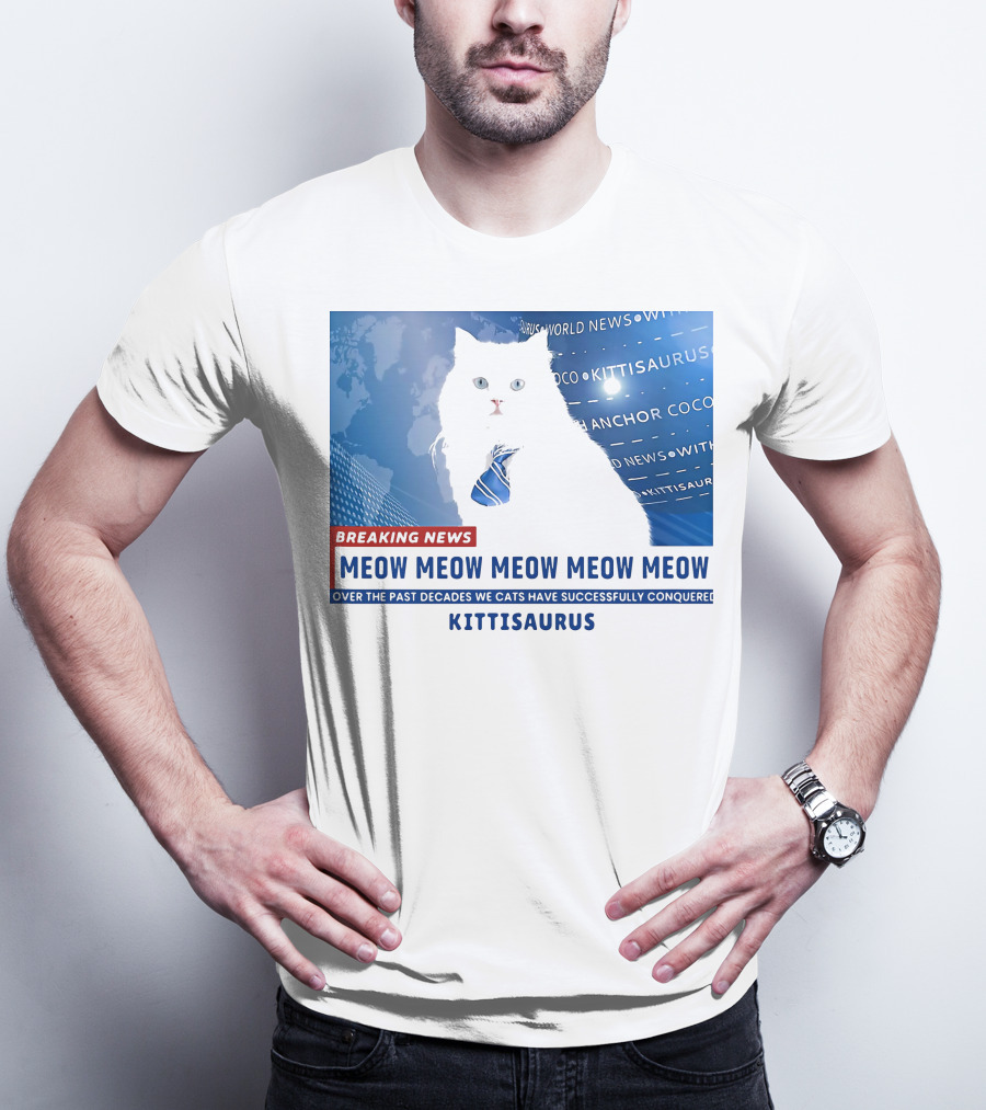 Breaking News Kittisaurus World News Anchor Coco Meow Meow Meow T-Shirt