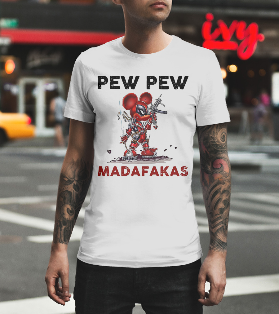 Pew Pew Madafakas Mickey Deadpool Mashup T-Shirt
