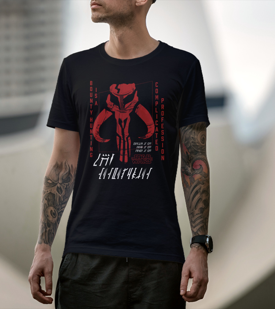 Bounty Hunting Is A Complicated Profession Star Wars Mandalorian T-Shirt