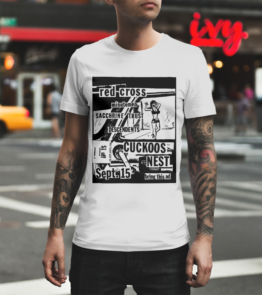 Red Cross Minutemen Sacchrine Trust Descendents Cuckoos Nest Sept 15 T-Shirt