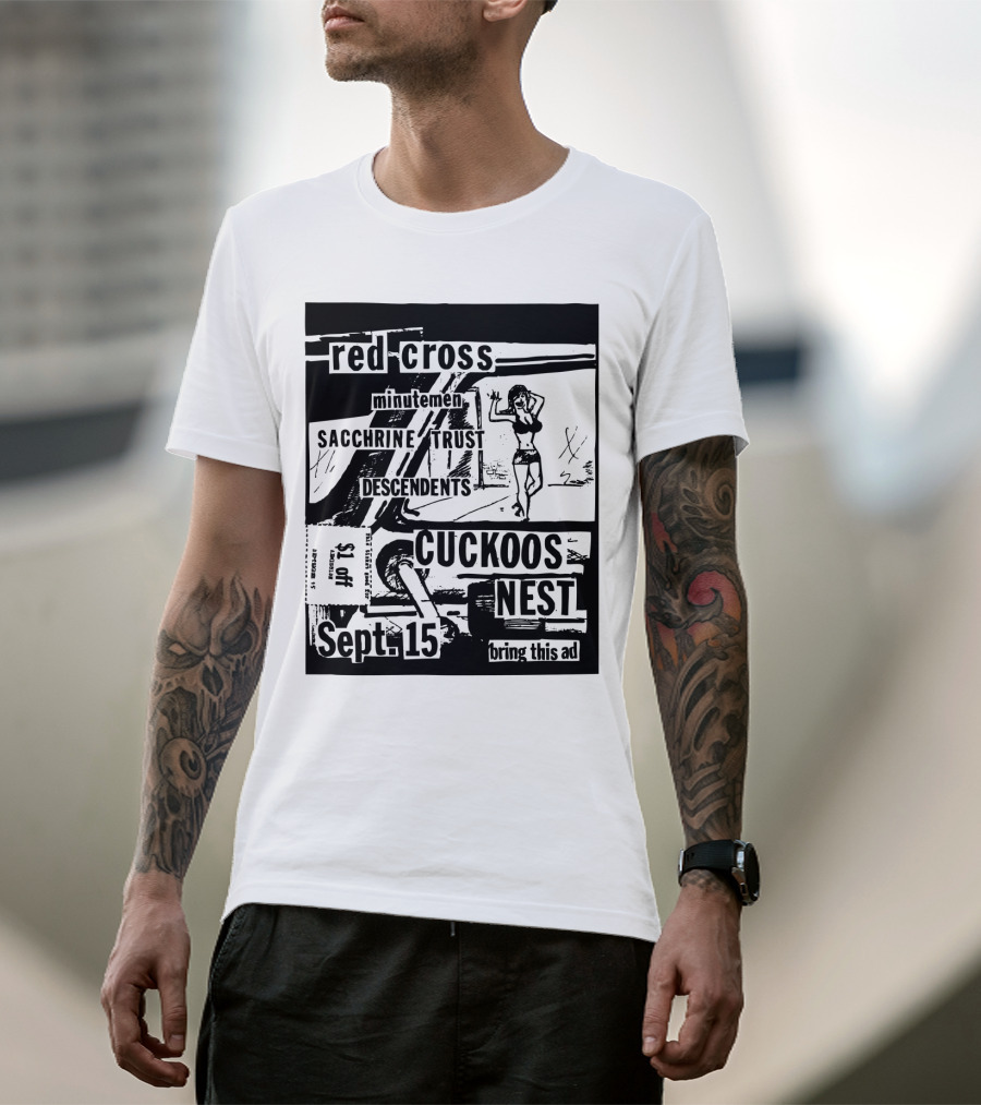 Red Cross Minutemen Sacchrine Trust Descendents Cuckoos Nest Sept 15 T-Shirt