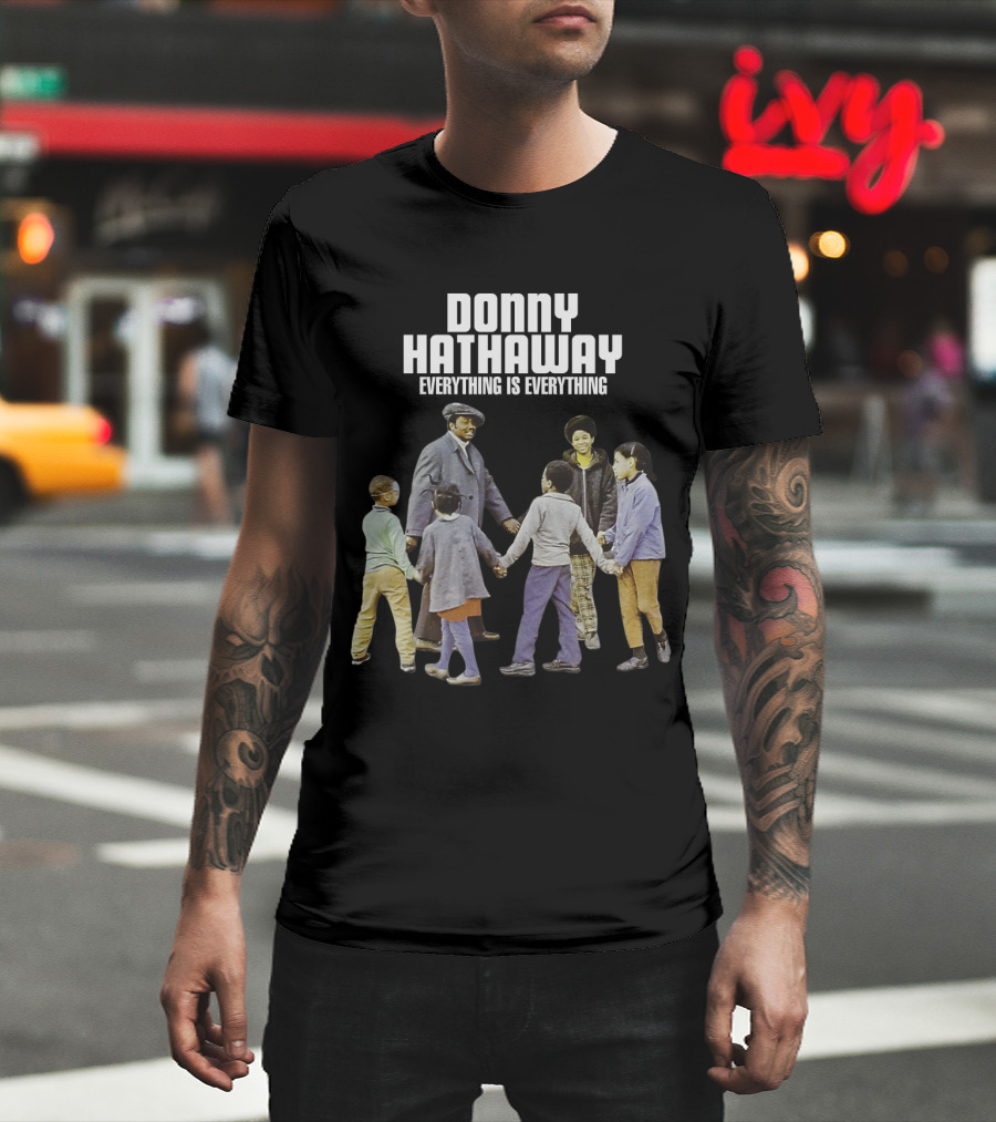 Donny Hathaway Everything Is Everything T-Shirt