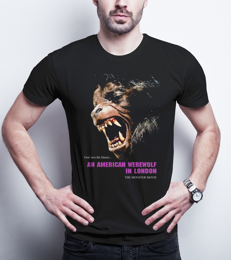 God Save The Queen An American Werewolf In London The Monster Movie T-Shirt