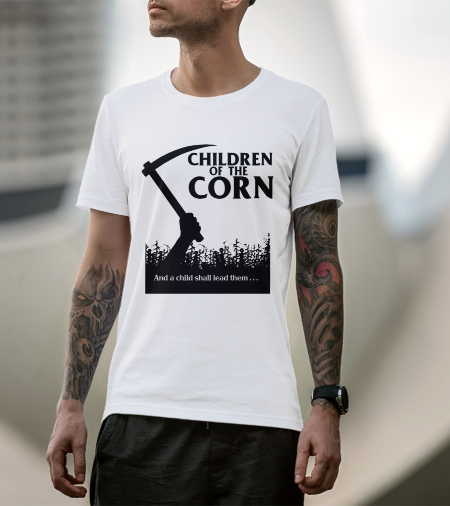 Children Of The Corn And A Child Shall Lead Them T-Shirt