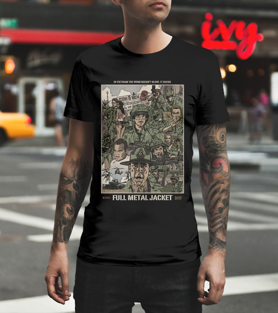 Full Metal Jacket Stanley Kubrick Vietnam Imagery 1987 In Vietnam The Wind Doesn't Blow, It Sucks T-Shirt