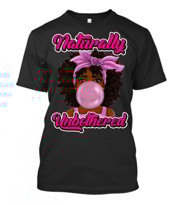 Naturally Unbothered Pink Headband Bubble Gum Afro T-Shirt