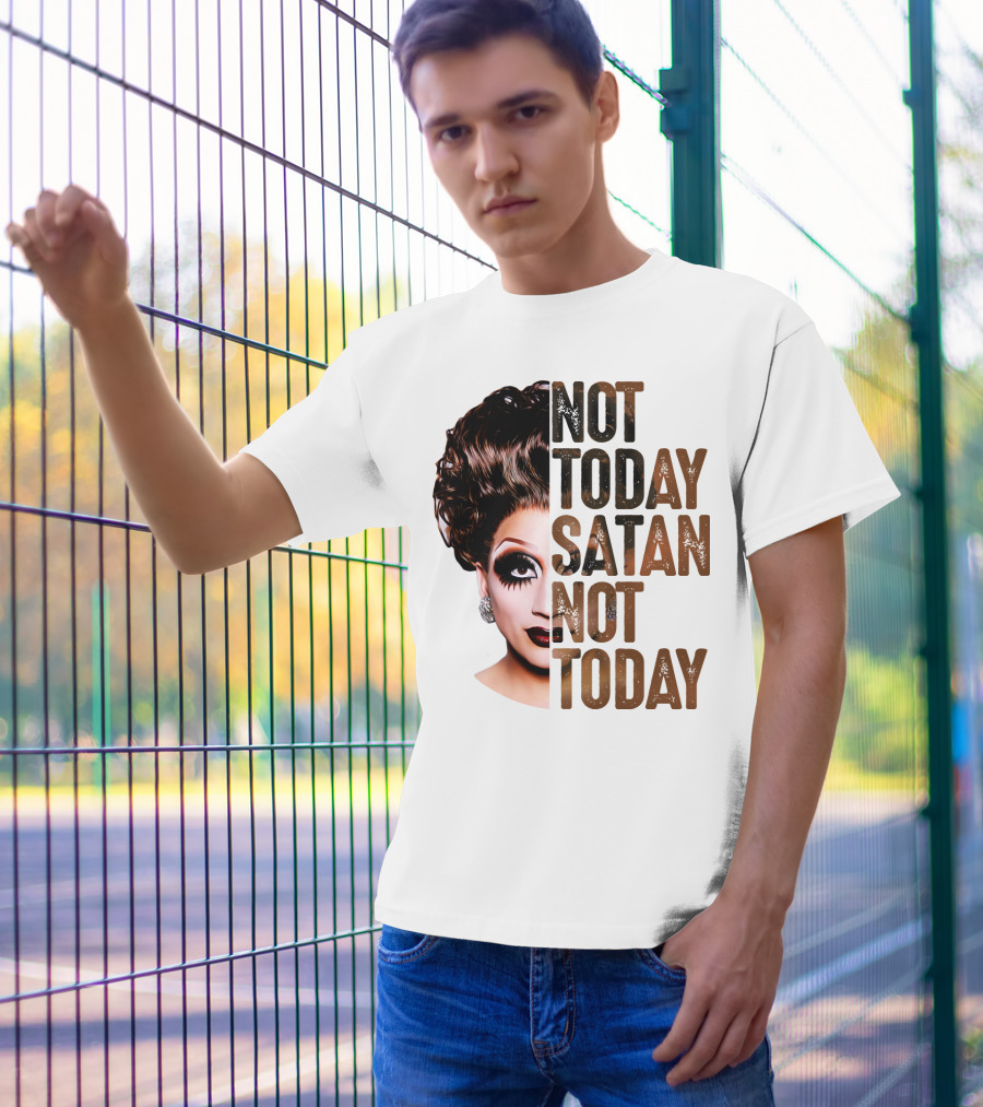 Not Today Satan Not Today T-Shirt