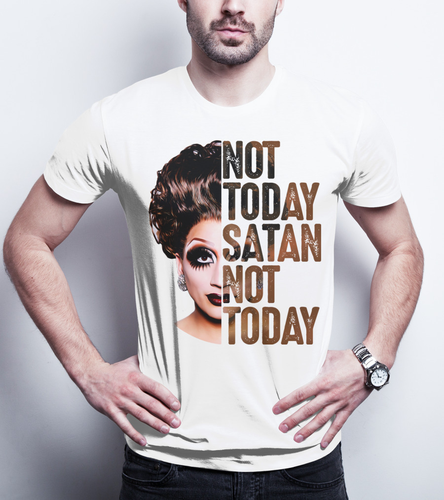 Not Today Satan Not Today T-Shirt