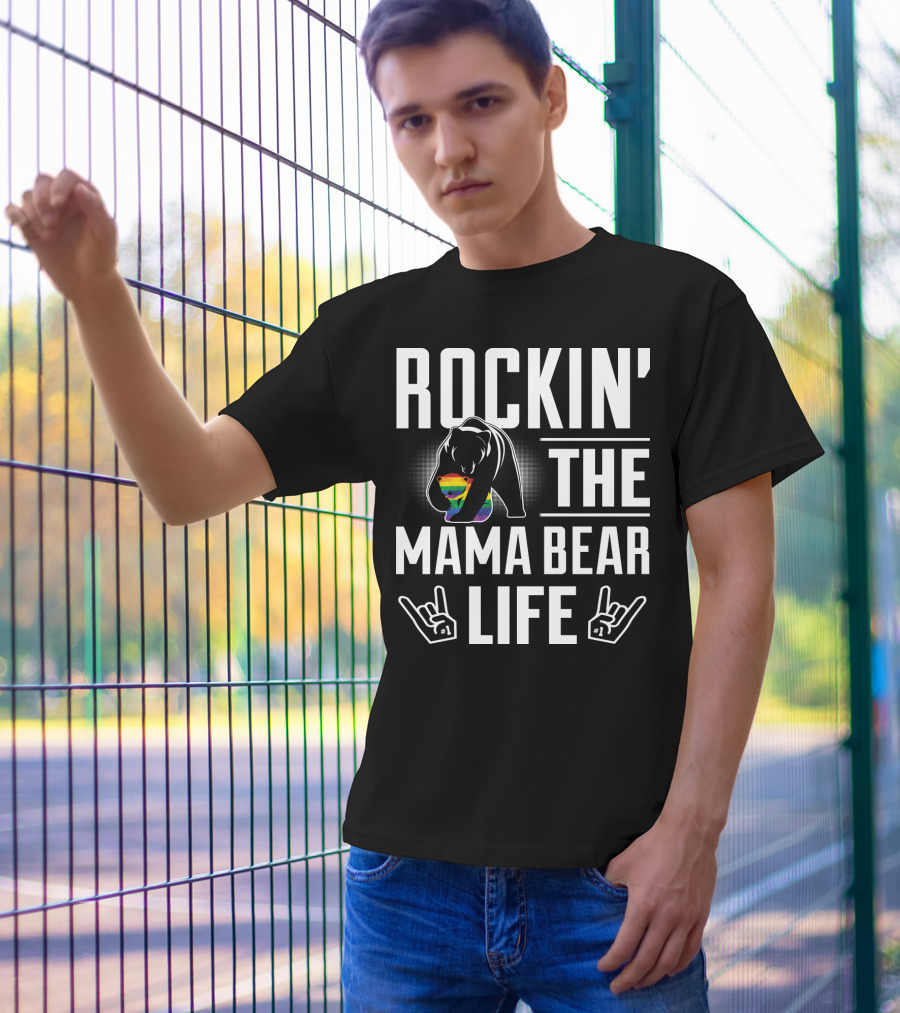 Rockin The Mama Bear Life Rainbow Pride Bear Rock Hands T-Shirt